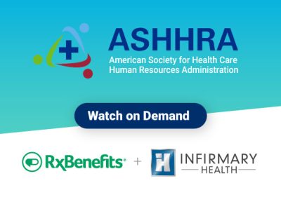 ASHHRA Webinar Now On-Demand | RxBenefits for Employers